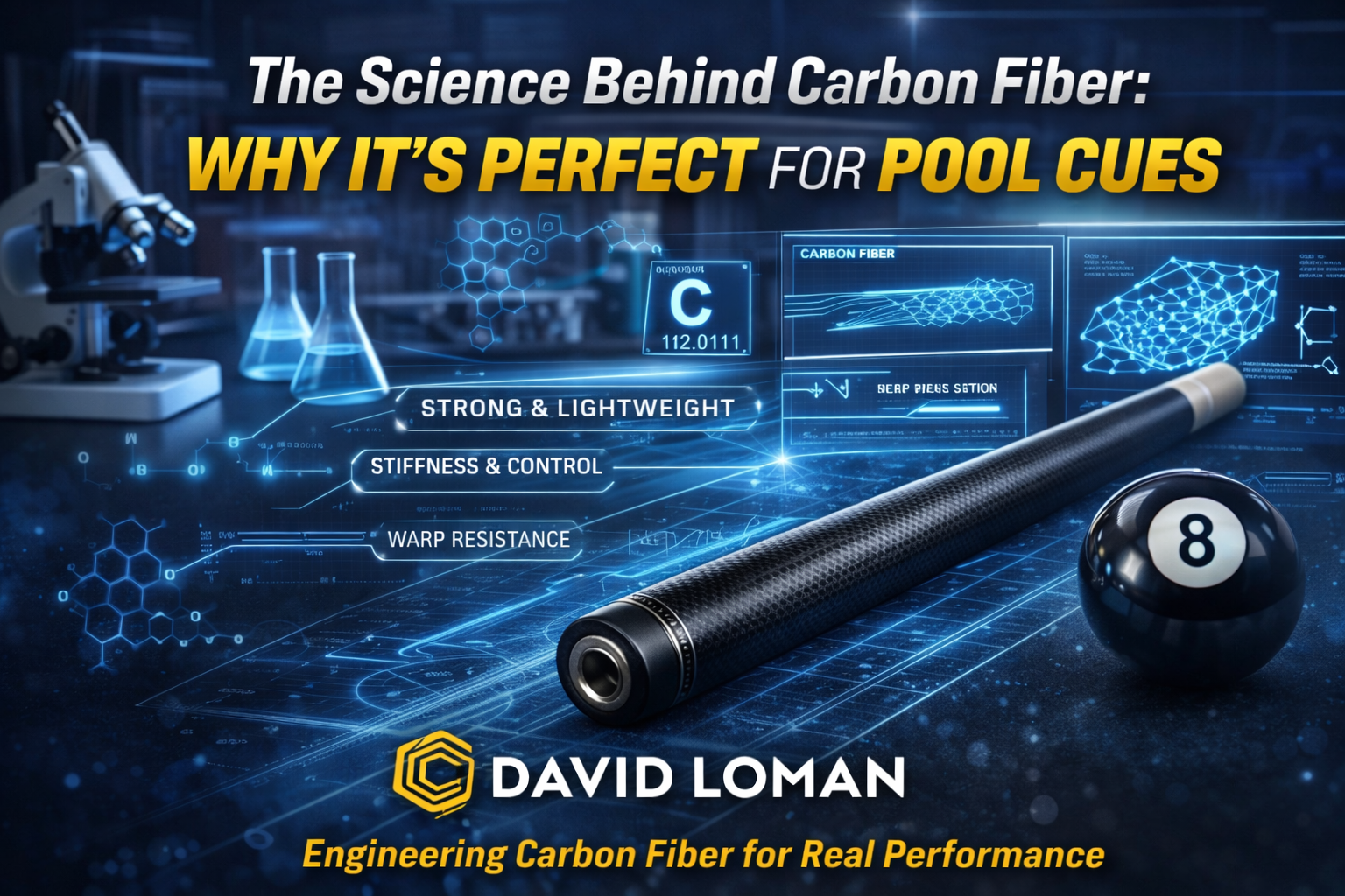 The Science Behind Carbon Fiber: Why It's Perfect for Pool Cues – DAVID ...